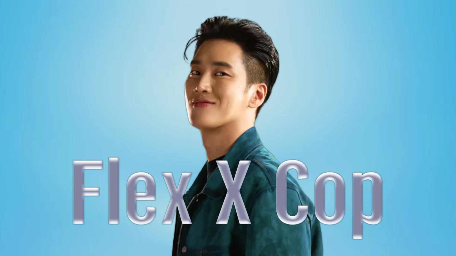 เมื่อทายาทมหาเศรษฐีต้องใช้แต้มบุญเพื่อเอาตัวรอด ใน “FLEX X COP” - Feed